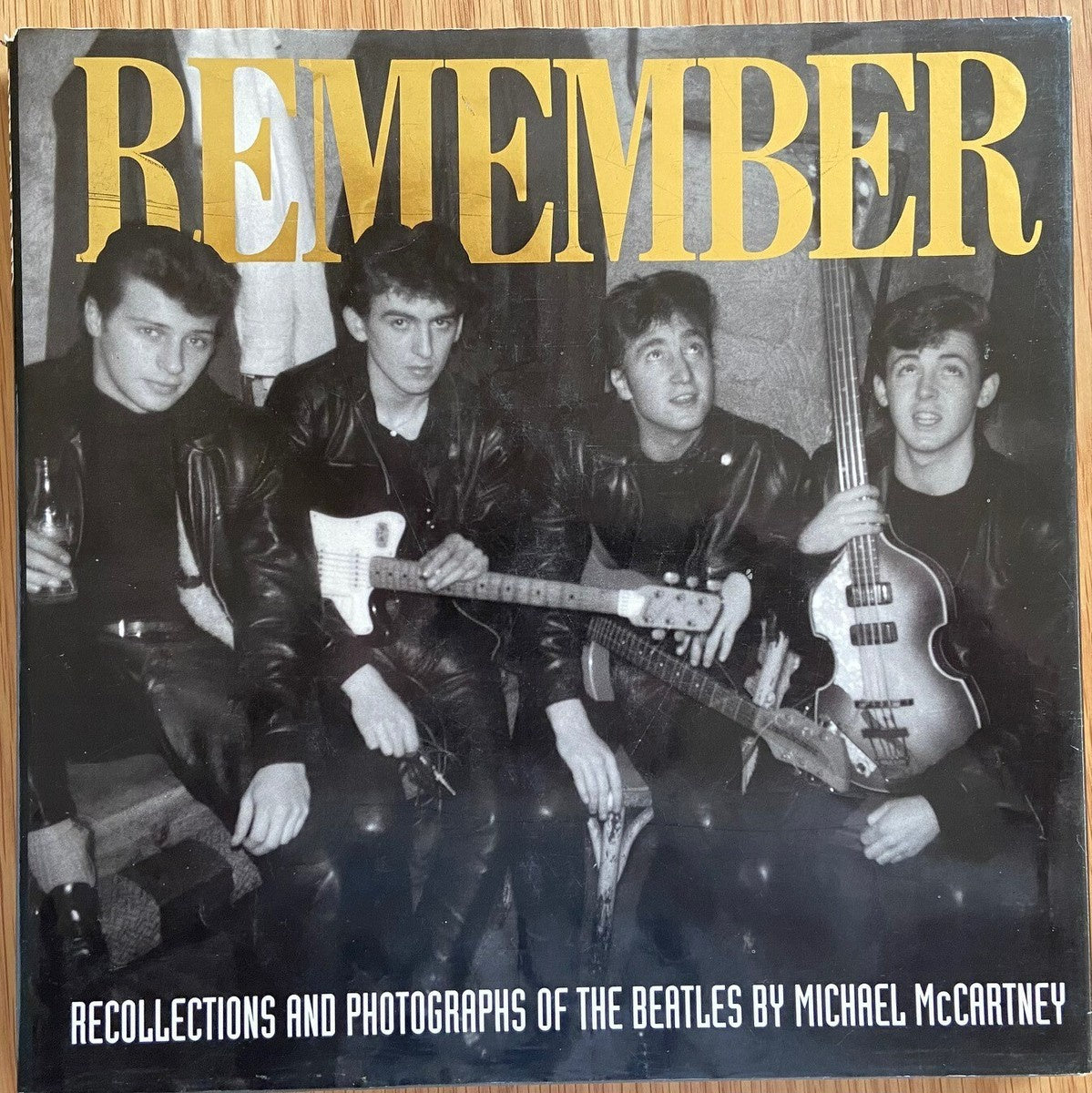 Beatles – Remember: The Recollections and Photographs of the Beatles B ...