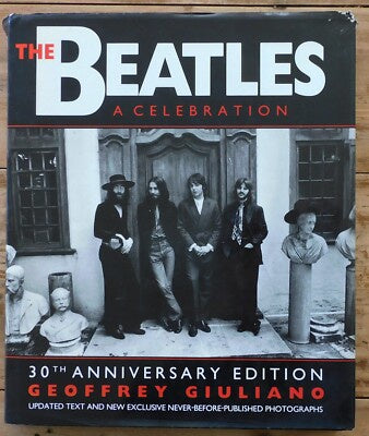 Beatles – The Beatles: A Celebration By Geoffrey Giuliano Book (1993 ...