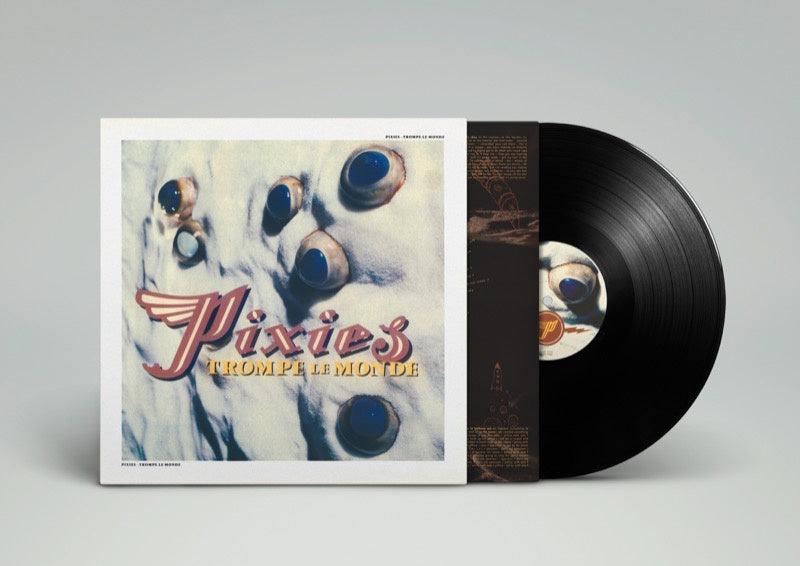 Pixies - Trompe Le Monde Vinyl LP – Rockaway Records