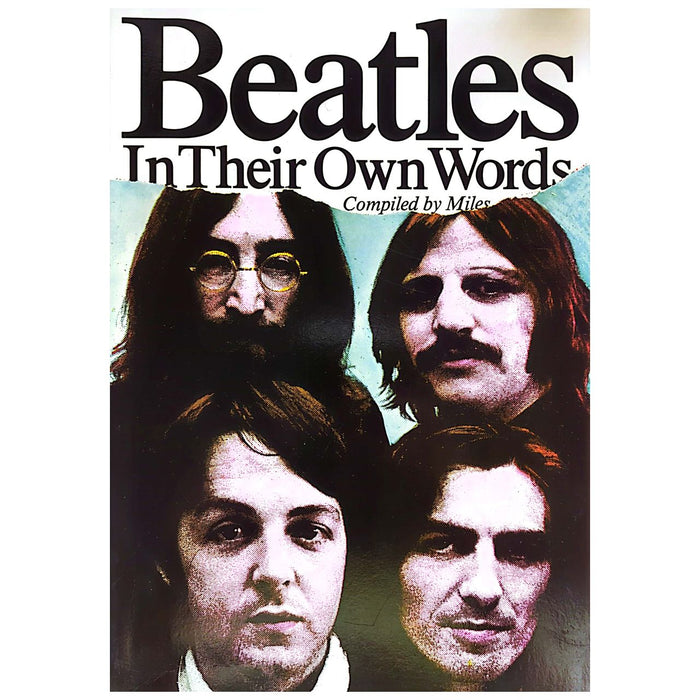 Beatles - In Their Own Words Book 1982 (Miles/Omnibus Press) – Rockaway ...